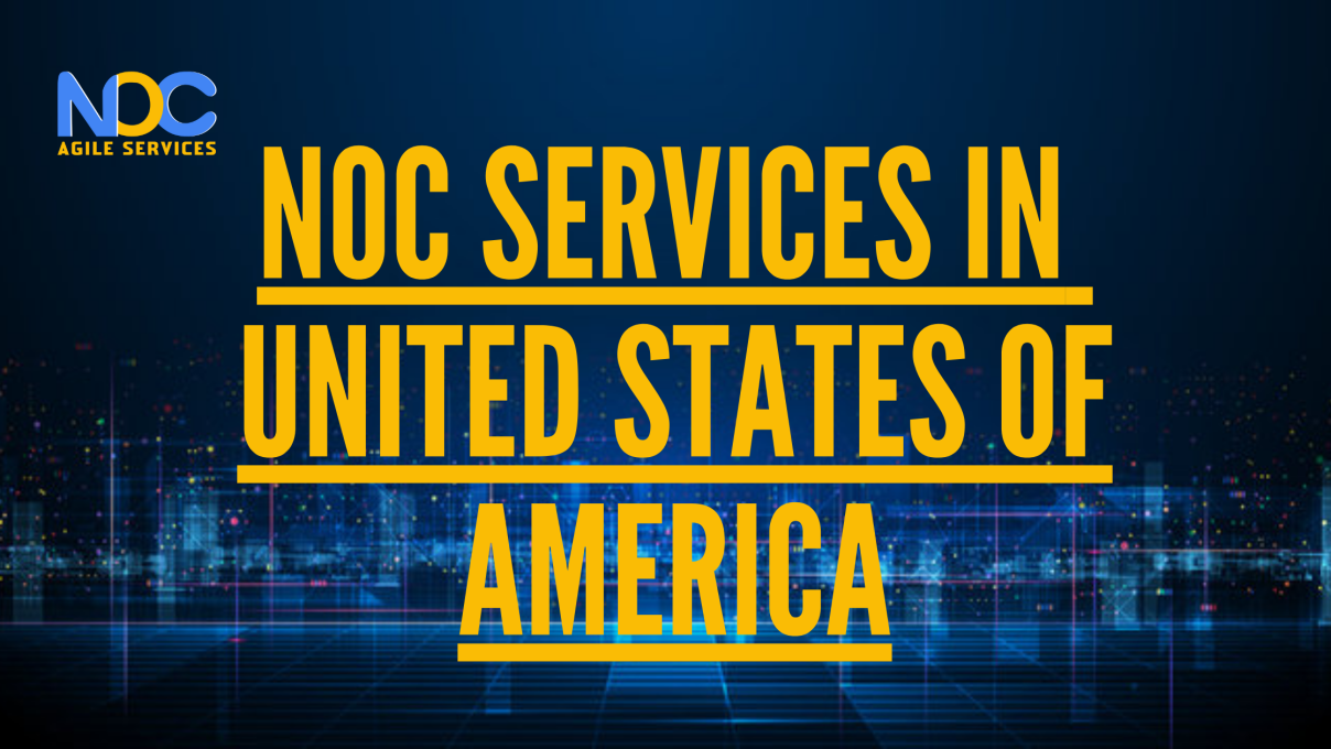 NOC Services in United States of America